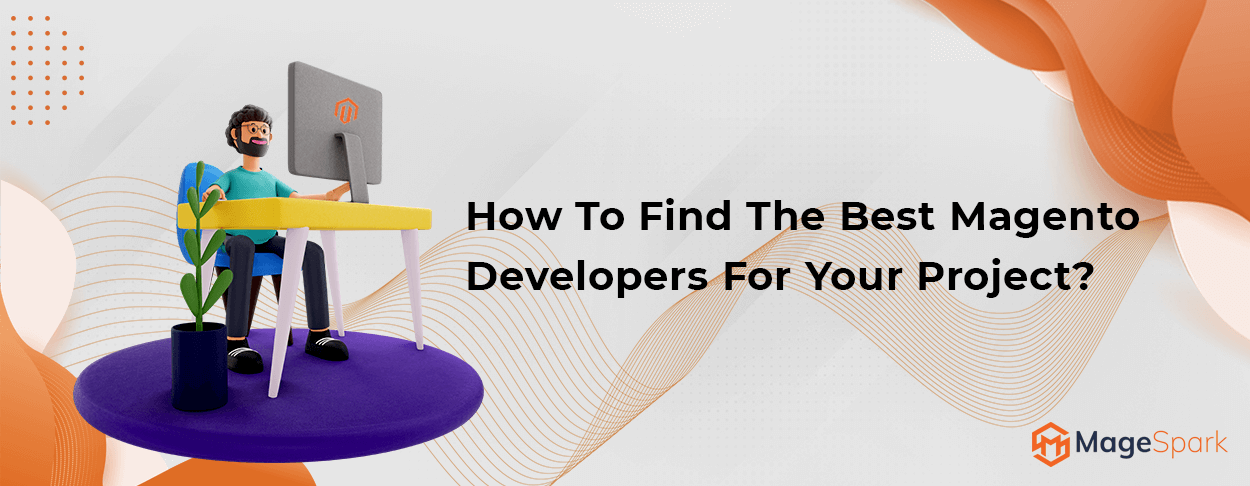 How to Find The Best Magento Developer: Find The Best Magento ...